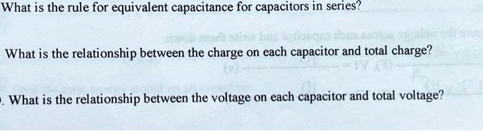SOLVED:What is the rule for equivalent capacitance for capacitors in ...