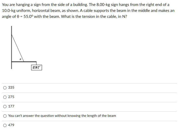 you are hanging sign from the side of building the 800 kg sign hangs ...