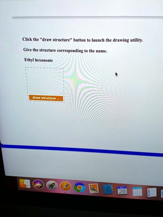 SOLVED:Click the draw structure button to launch the drawing utility: Give the structure ...