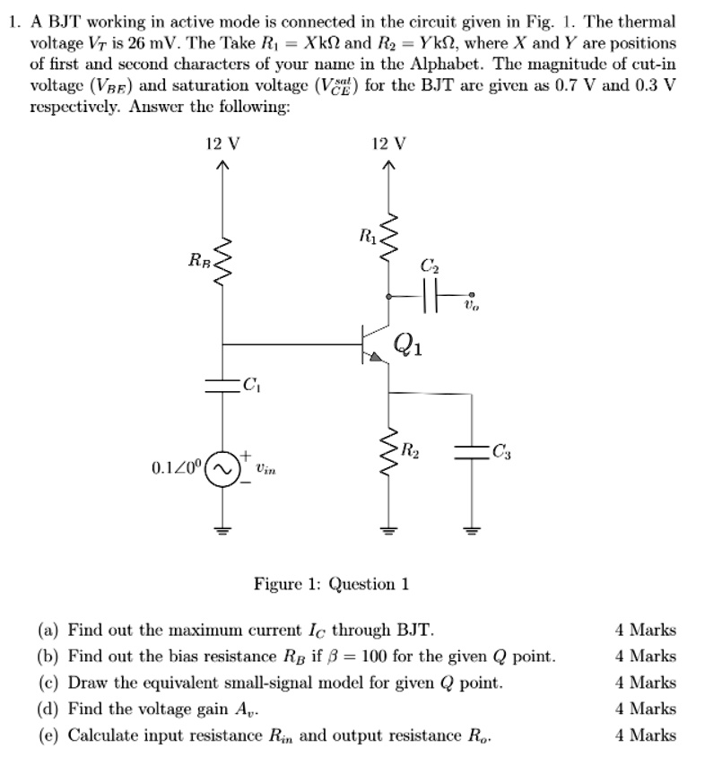 1. A BJT working in active mode is connected in the circuit given in ...