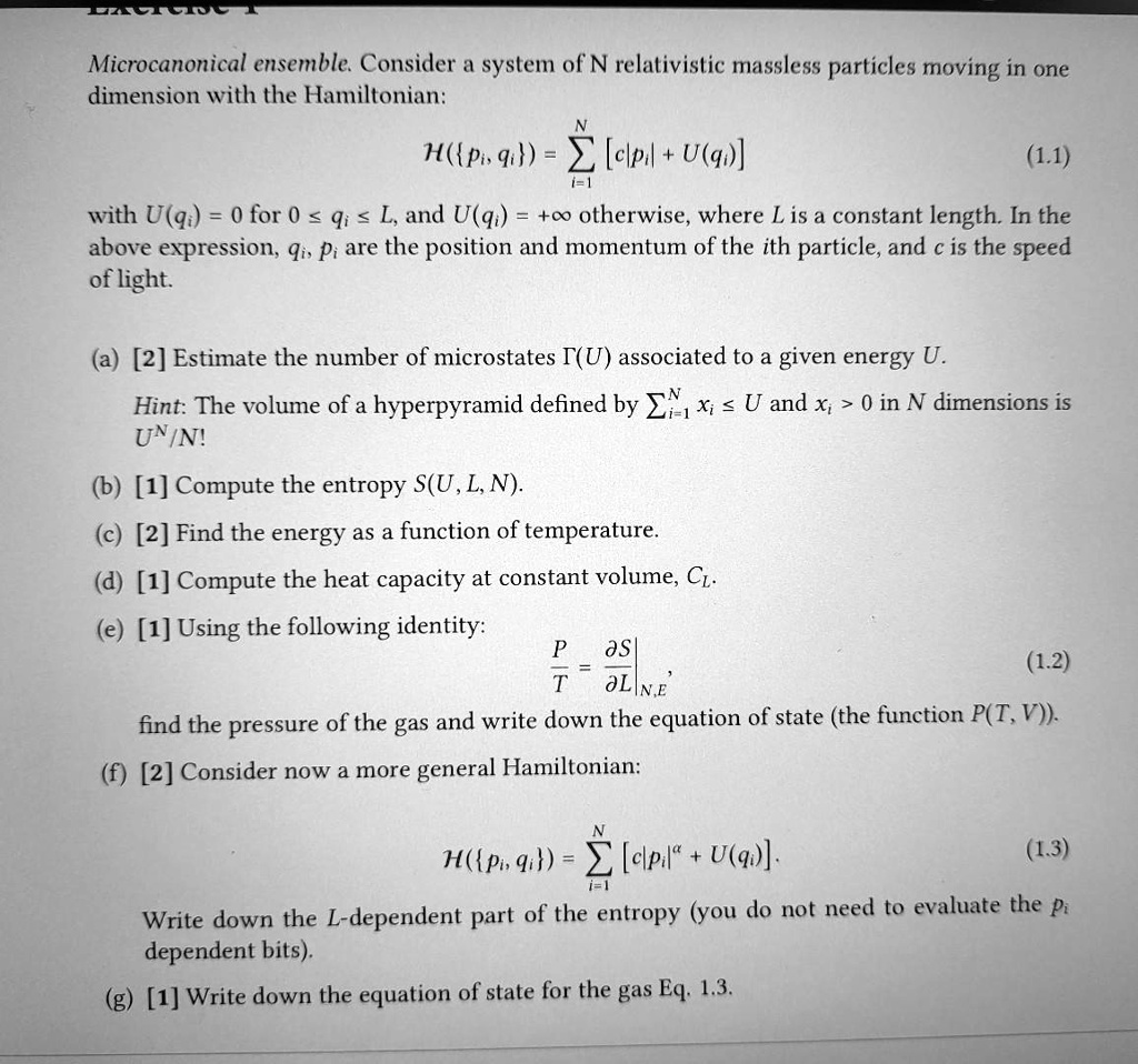 SOLVED: Microcanonical ensemble. Consider a system of N relativistic massless particles moving ...