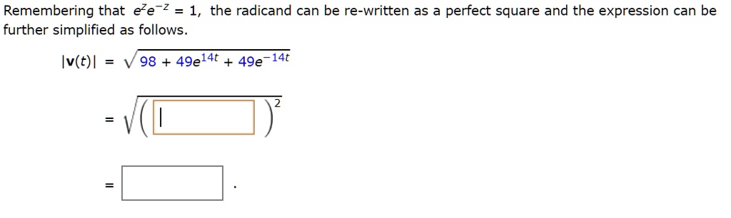 SOLVED: Remembering that e^2 - 1, the radicand can be re-written as a ...