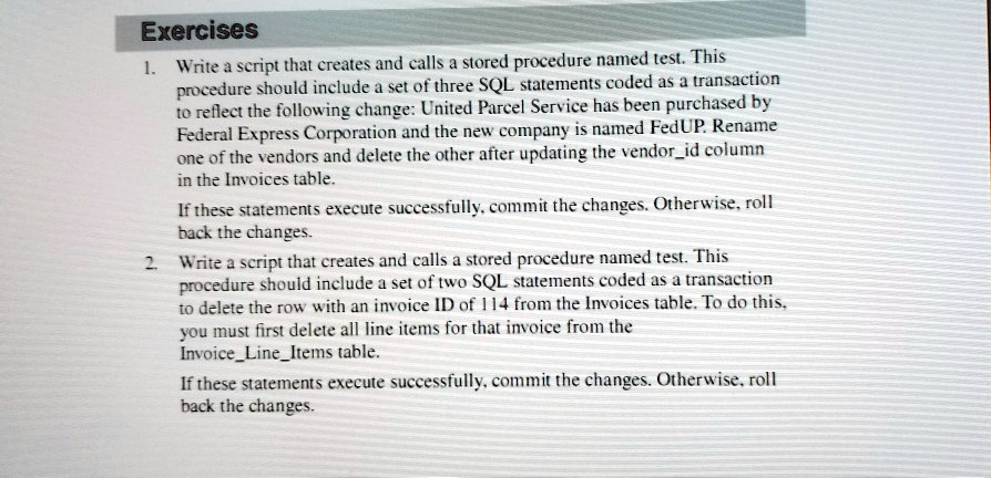 Exercises 1 Write A Script That Creates And Calls A Stored Procedure 9489