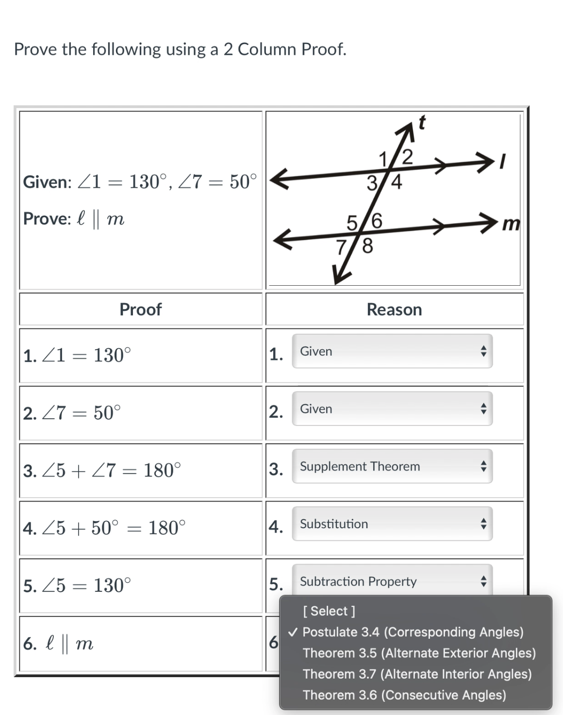 SOLVED: Prove the following using a 2 Column Proof.