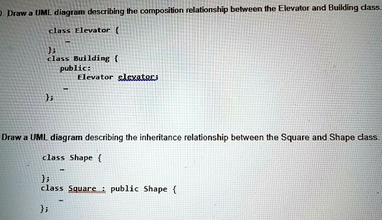 In C++ Draw a UML diagram describing the composition relationship ...