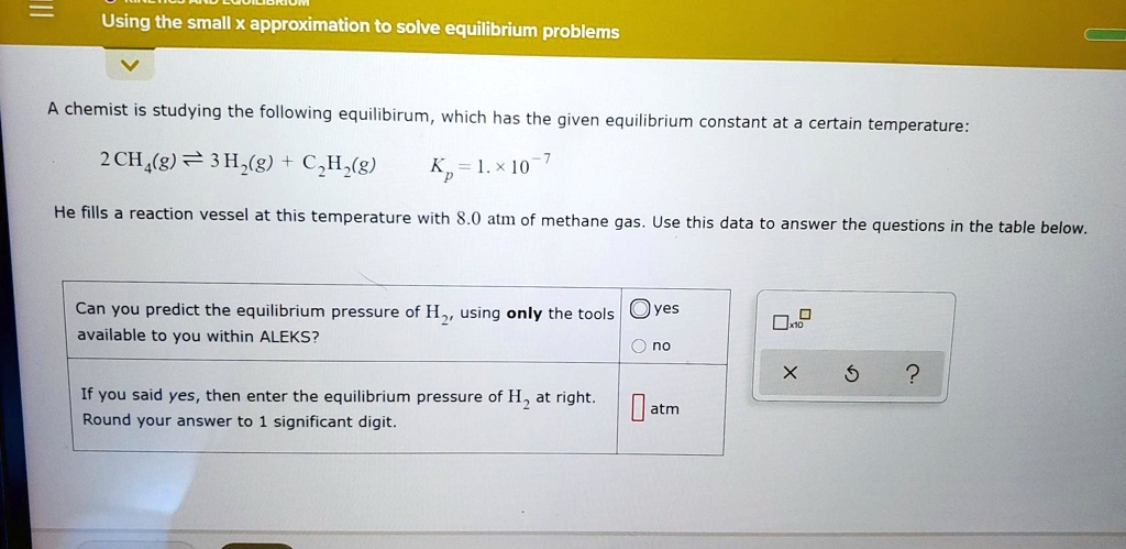 using the small x approximation to solve equilibrium problems chemist is studying the following ...