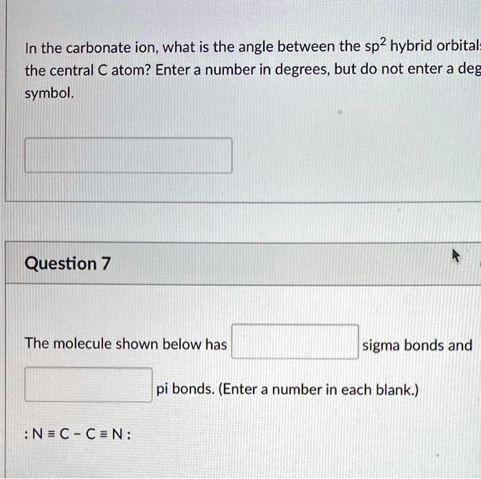 SOLVED: In the carbonate ion, what is the angle between the sp2 hybrid ...