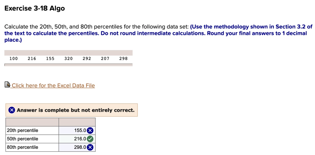 SOLVED: Exercise 3-18 Algorithm Calculate the 20th, 50th, and 80th ...