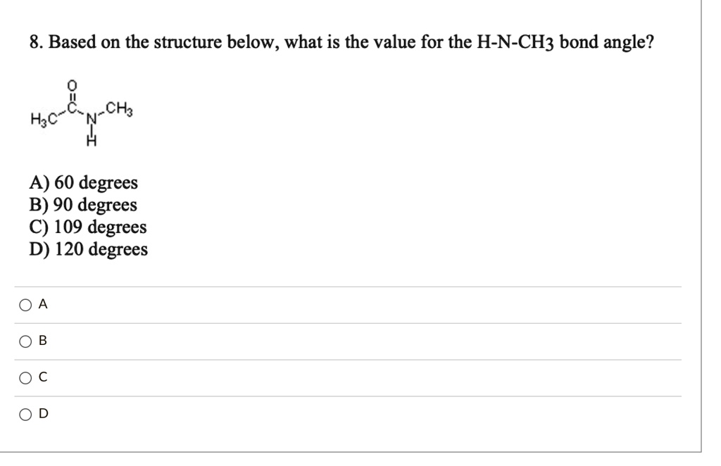 SOLVED: Based on the structure below, what is the value for the H-N-CH3 ...