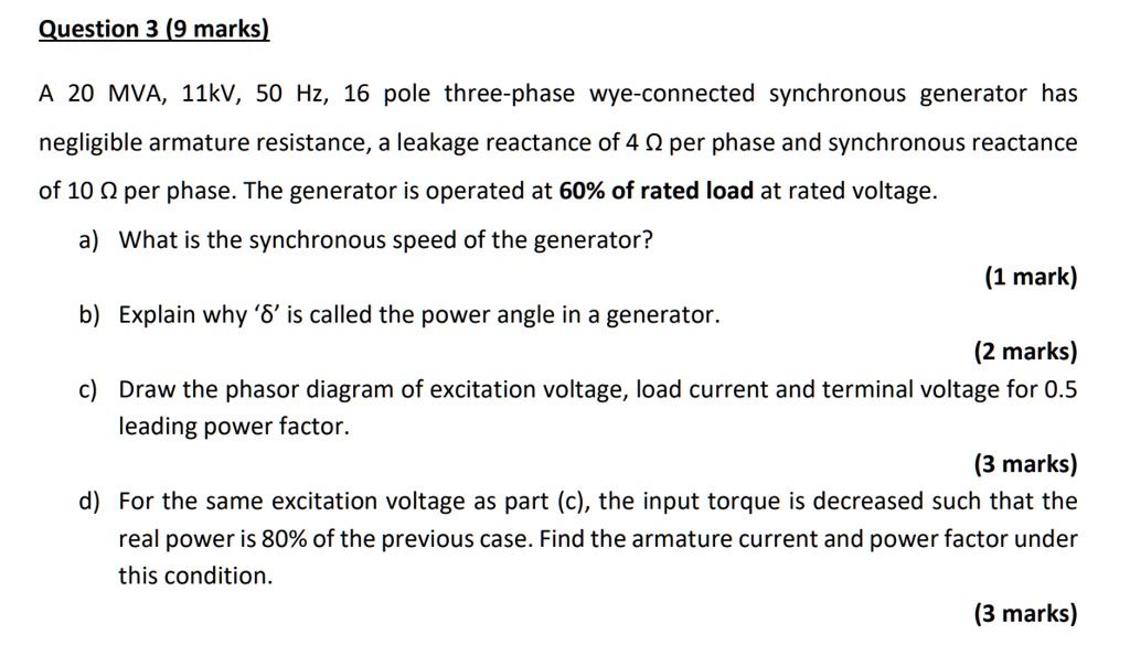 question 3 9 marks a 20 mva 11kv 50 hz 16 pole three phase wve connected synchronous generator ...