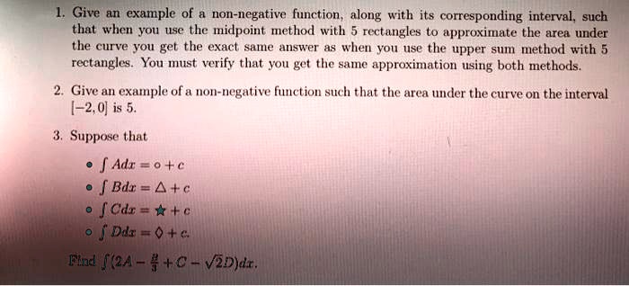 SOLVED: Give an example of a non-negative function, along with its ...