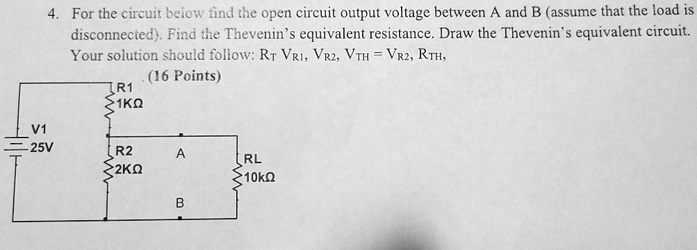 SOLVED: For the circuit below, find the open circuit output voltage between A and B (assume that ...