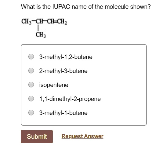 SOLVED:What is the IUPAC name of the molecule shown? CH,-CHCH CHz CH; 3 ...