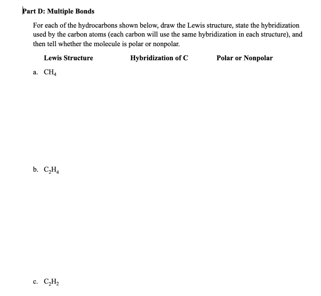 SOLVED: Part D: Multiple Bonds For each of the hydrocarbons shown below ...