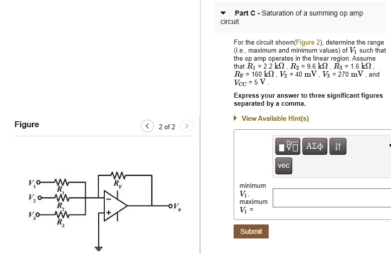 SOLVED: Part c - Saturation of a summing op amp circuit For the circuit shown (Figure 2 ...