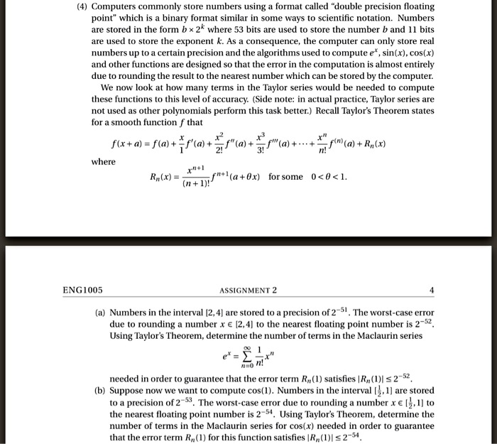 (4) Computers commonly store numbers using a format called "double precision floating point ...