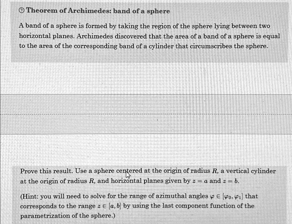 SOLVED: (3) Theorem of Archimedes: Band of a Sphere A band of a sphere ...