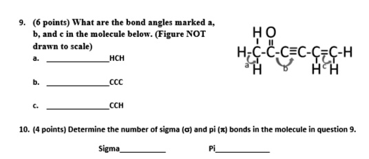 SOLVED: (6 points) What are the bond angles marked and in the molecule ...