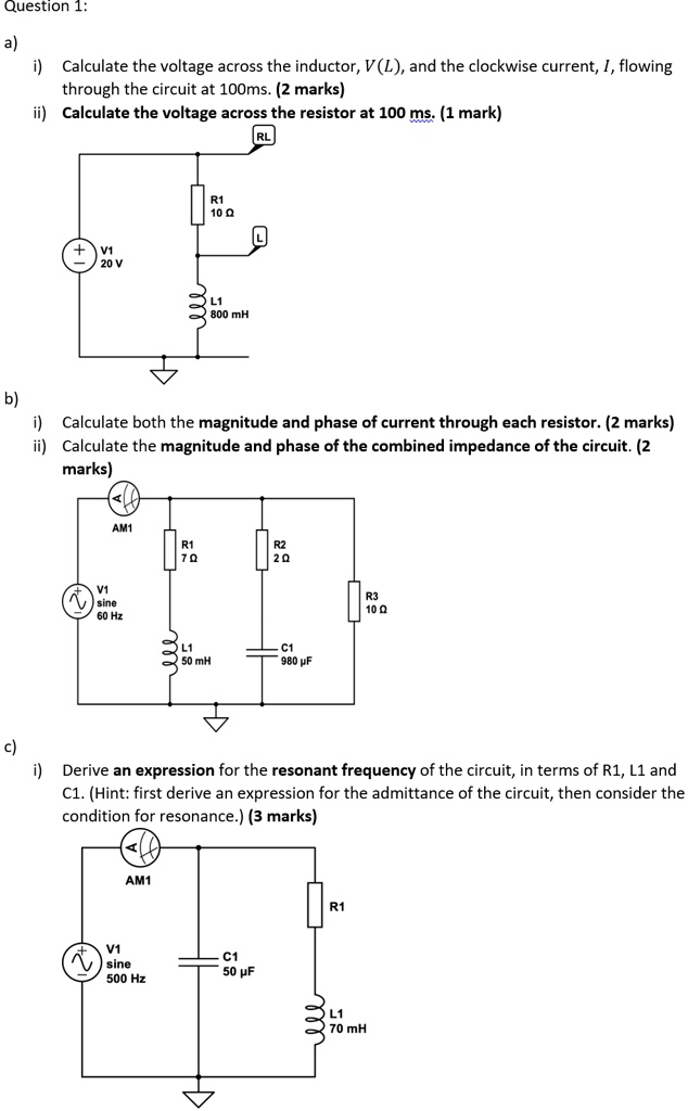 SOLVED: a) i) Calculate the voltage across the inductor, V(L), and the clockwise current, I ...