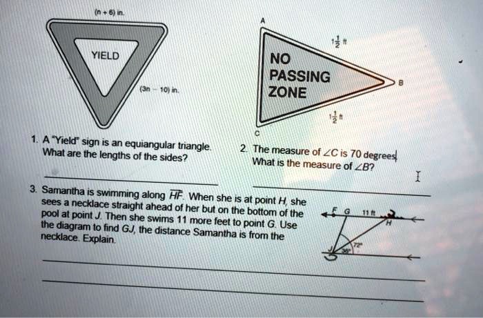 SOLVED: YIELD NO PASSING ZONE A "Yield" sign is an equilateral triangle ...