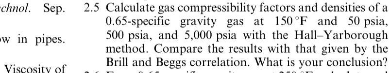 SOLVED: chnol. Sep. 2.5 Calculate gas compressibility factors and ...
