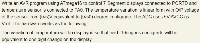 Solved Write An Avr Program Using Atmega16 To Control 7 Segment Displays Connected To Portd And 0765