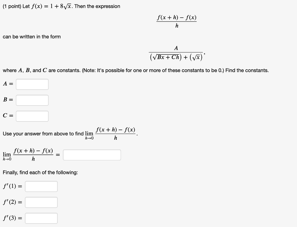 Solved Point Let Fx 1 8vx Then The Expression Fx H Fx Can Be Written In The 