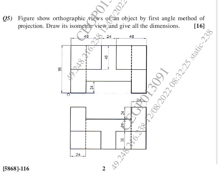 q5 figure show orthographic views of aban object by first angle method of projection draw its ...