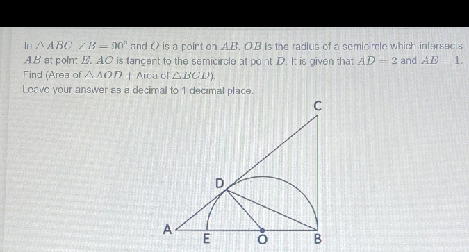 in triangle a b c angle b90circ and o is a point on a b o b is the radius of a semicircle which ...