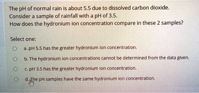 the ph of normal rain is about 55 due to dissolved carbon dioxide ...
