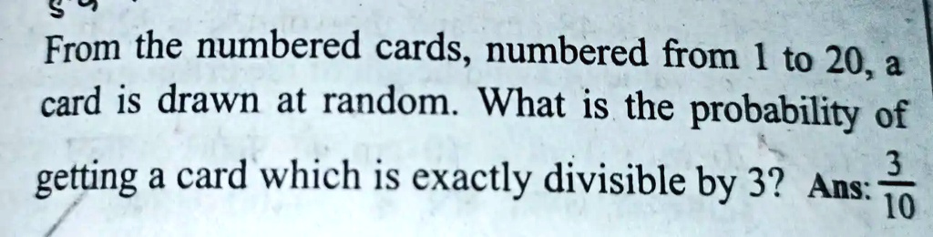 VIDEO solution: 8 ^ From the numbered cards, numbered from 1 to 20,a ...