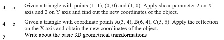 4 a Given a triangle with points (1, 1), (0, 0) and (1, 0)....