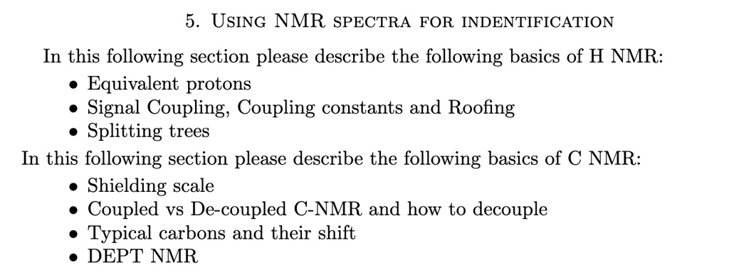 5. USING NMR SPECTRA FOR INDENTIFICATION In this following section ...