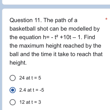 SOLVED: Question 11. The path of a basketball shot can be modelled by ...