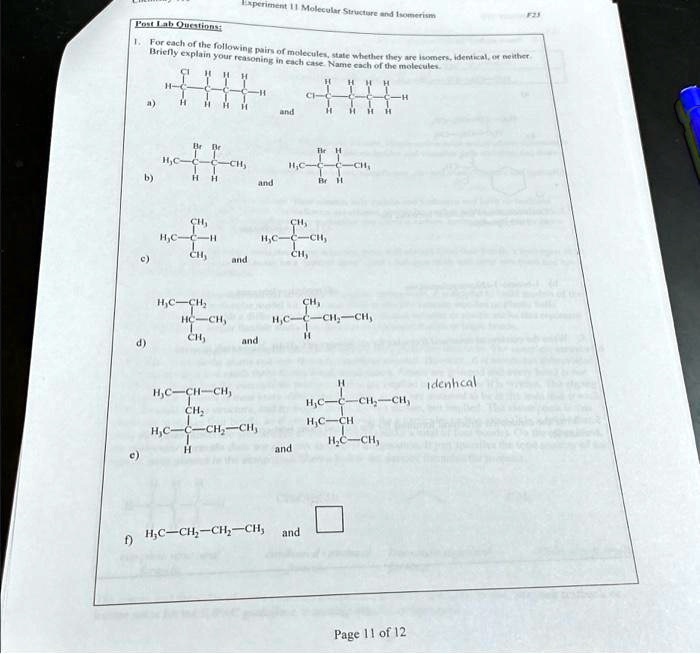 Post Lab Questions: Experiment 11 Molecular Structure and Isomerism F23 1. For each of the ...