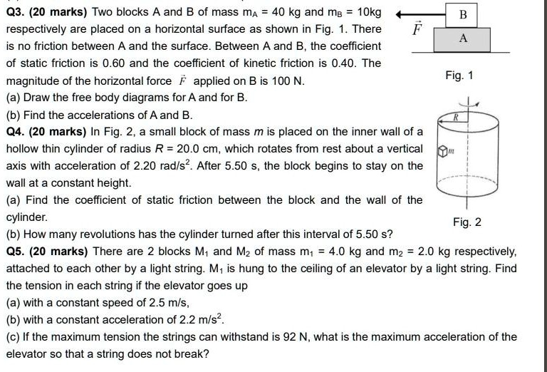 SOLVED: Q3. (20 marks) Two blocks A and B of mass mA = 40 kg and mB = 10 kg respectively are ...