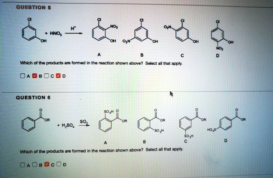 QUESTION 5 NO2 HNO3 OH Which of the products are formed in the reaction ...