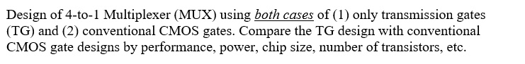 i want this in electric vlsi design design of 4 to 1 multiplexer mux ...