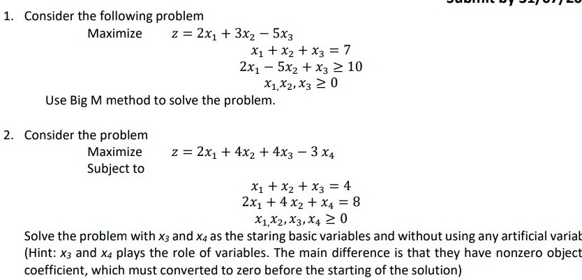 Consider the following problem: Maximize 2 = 2x1 + 3xz Subject to 3x1 ...