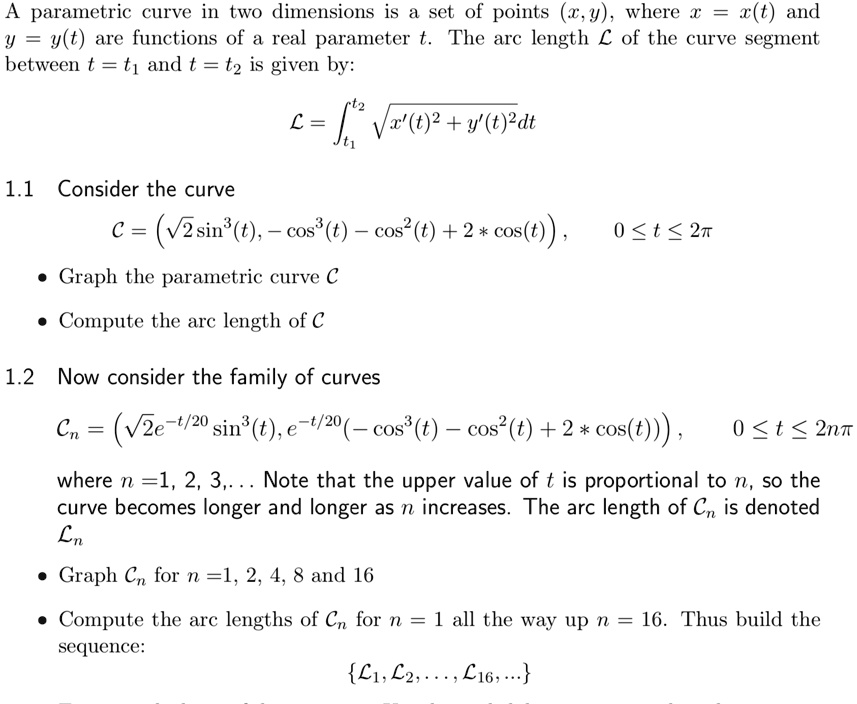 A Parametric Curve In Two Dimensions Is A Set Of Points Y Where X Xt And Y Yt Are Functions Of A