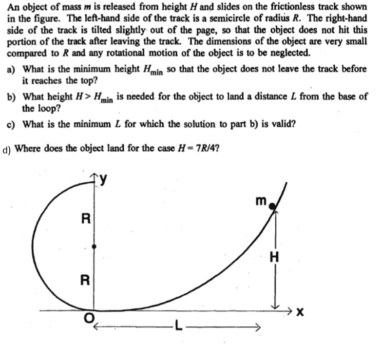 SOLVED:An object of mass m is released from height H and slides on the frictionless track shown ...