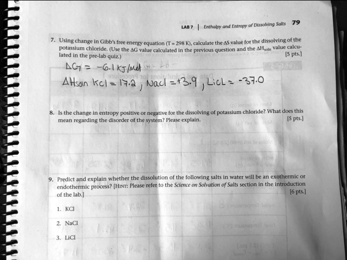 [GET ANSWER] lab 7 enthalpy end entropy of dixsolvirig salts using change in gibbs free energy ...