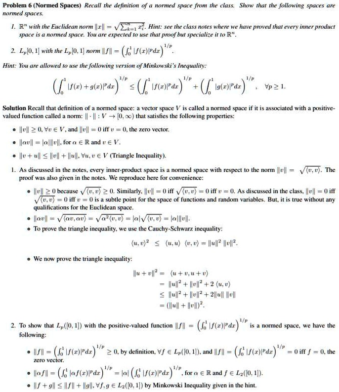 SOLVED: Problem (Normed Spaces) Recall the definition of a normed space from the class. Show ...