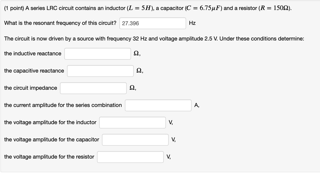 point a series lrc circuit contains an inductor l sh capacitor c 675uf ...