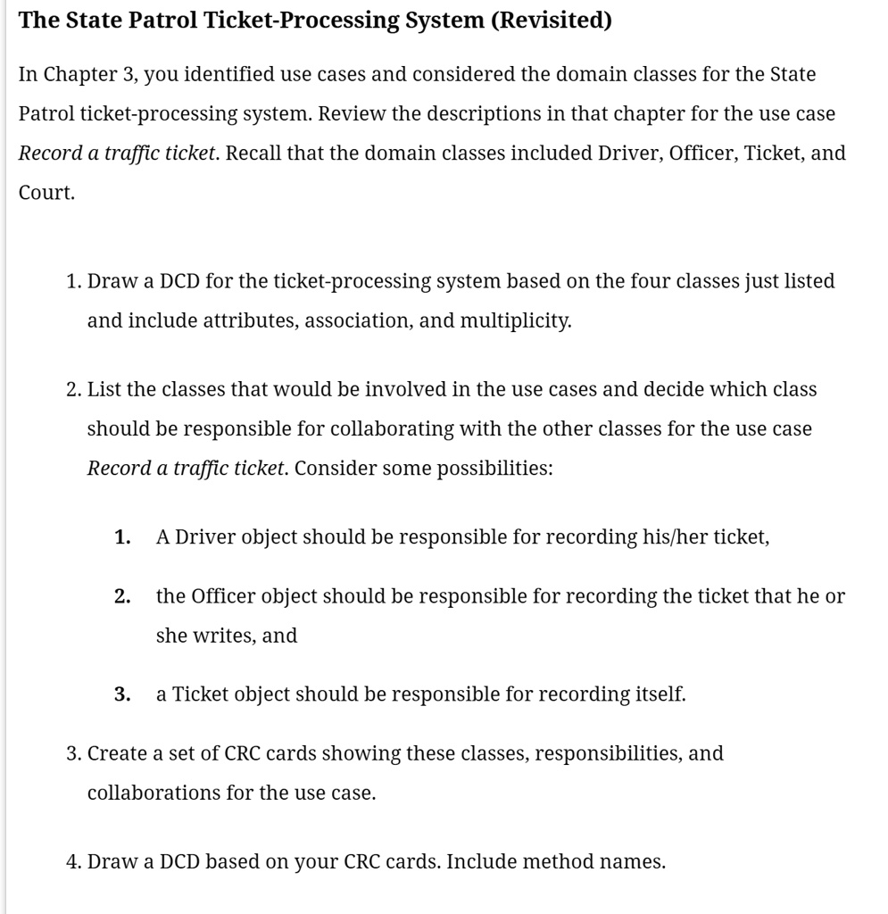 SOLVED: The State Patrol Ticket-Processing System (Revisited) In ...