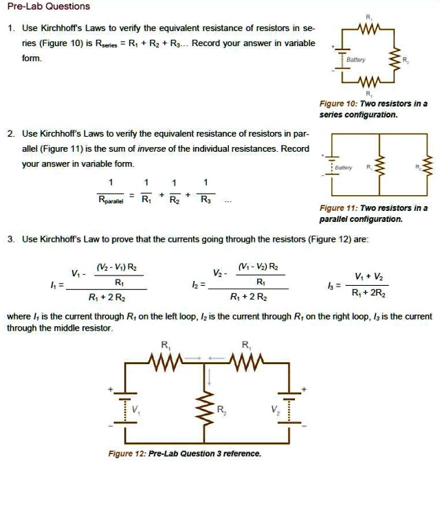 Pre-Lab Questions 1. Use Kirchhoff's Laws to verify the equivalent ...