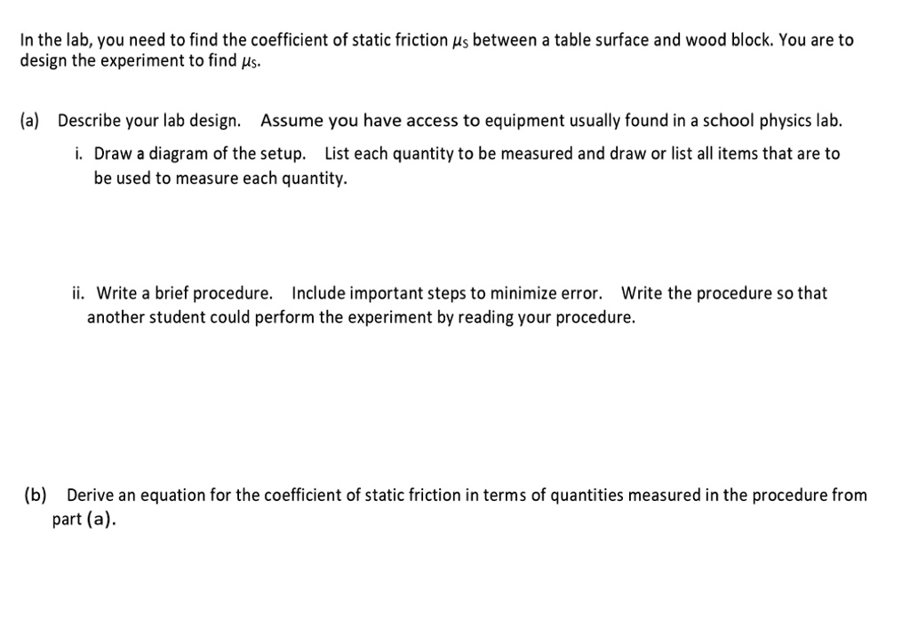 SOLVED: In the lab, you need to find the coefficient of static friction ...