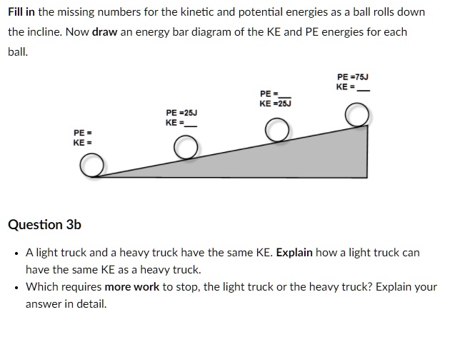 SOLVED: Fill in the missing numbers for the kinetic and potential ...