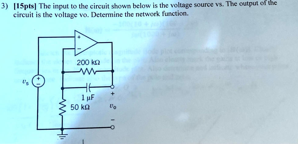 SOLVED: 3) [15pts] The input to the circuit shown below is the voltage source vs. The output of ...