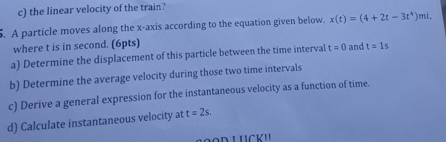 SOLVED: c) the linear velocity of the train? A particle moves along the ...